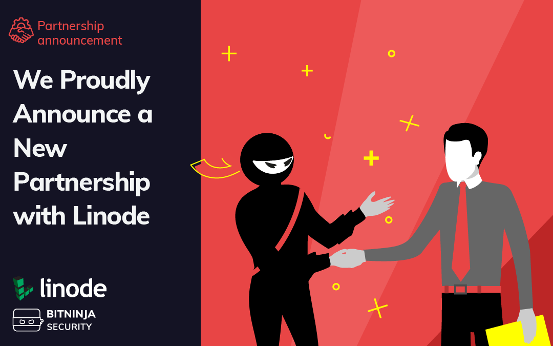 We Proudly Announce a New Partnership with Linode