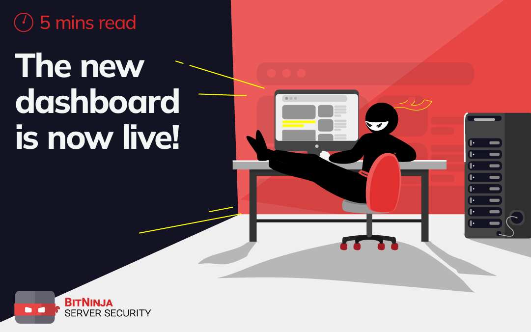 The new dashboard is now live! 🎉 - BitNinja Security