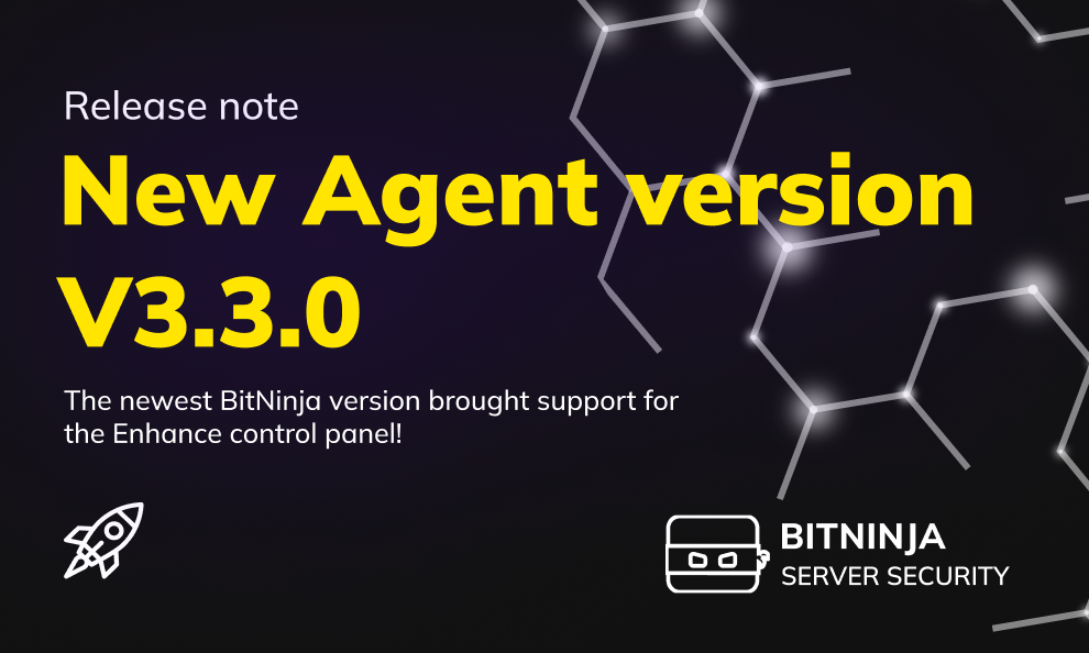 Enhance control panel compatibility released! - New BitNinja version ...