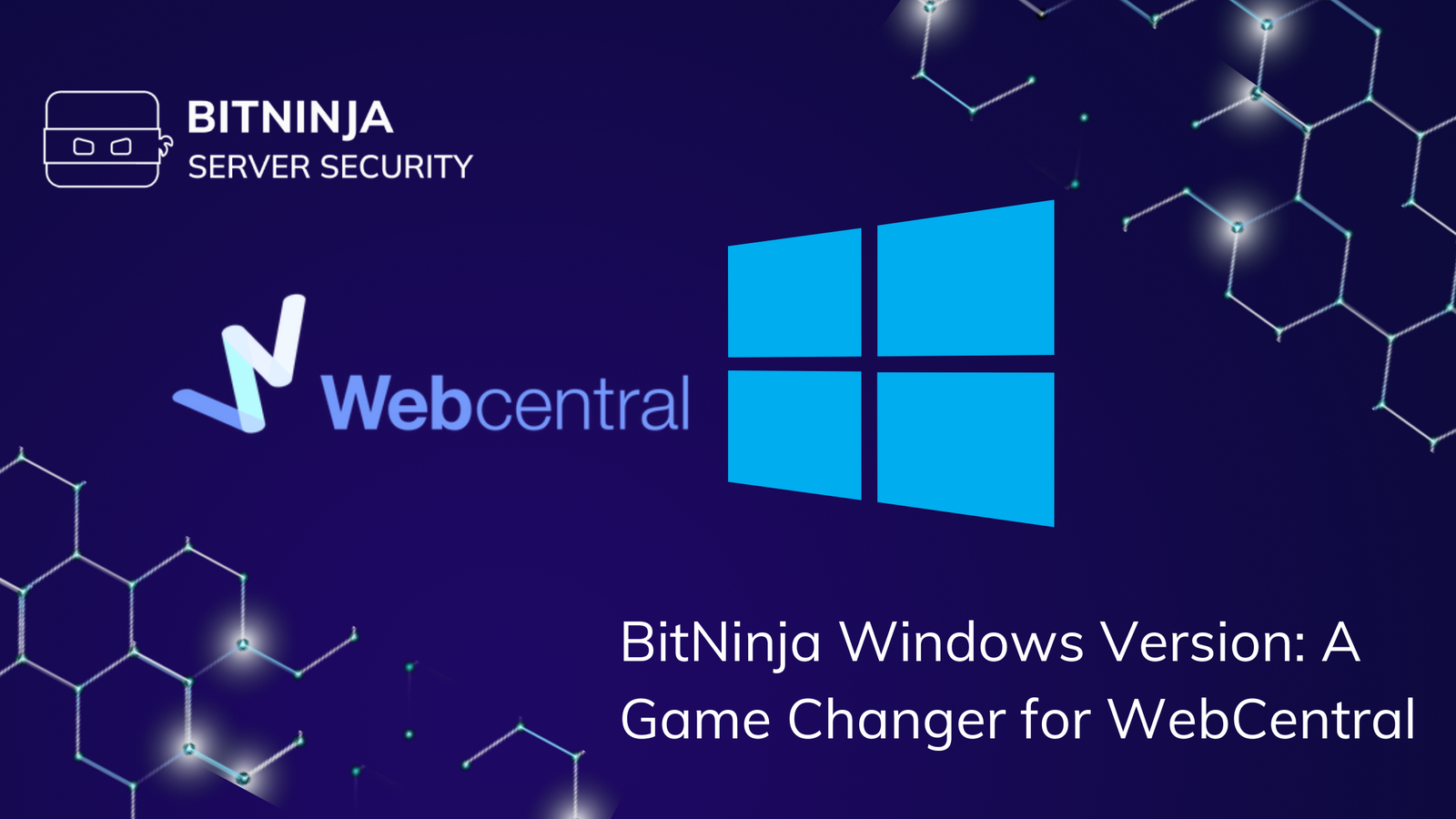 BitNinja Windows Version: Game Changer for WebCentral