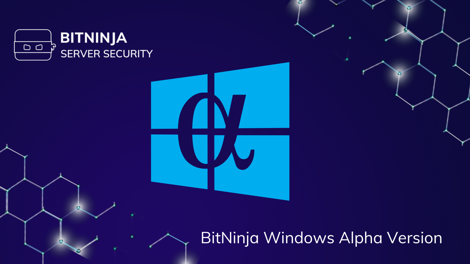 Introducing Alpha Version of Windows Server Security Solution