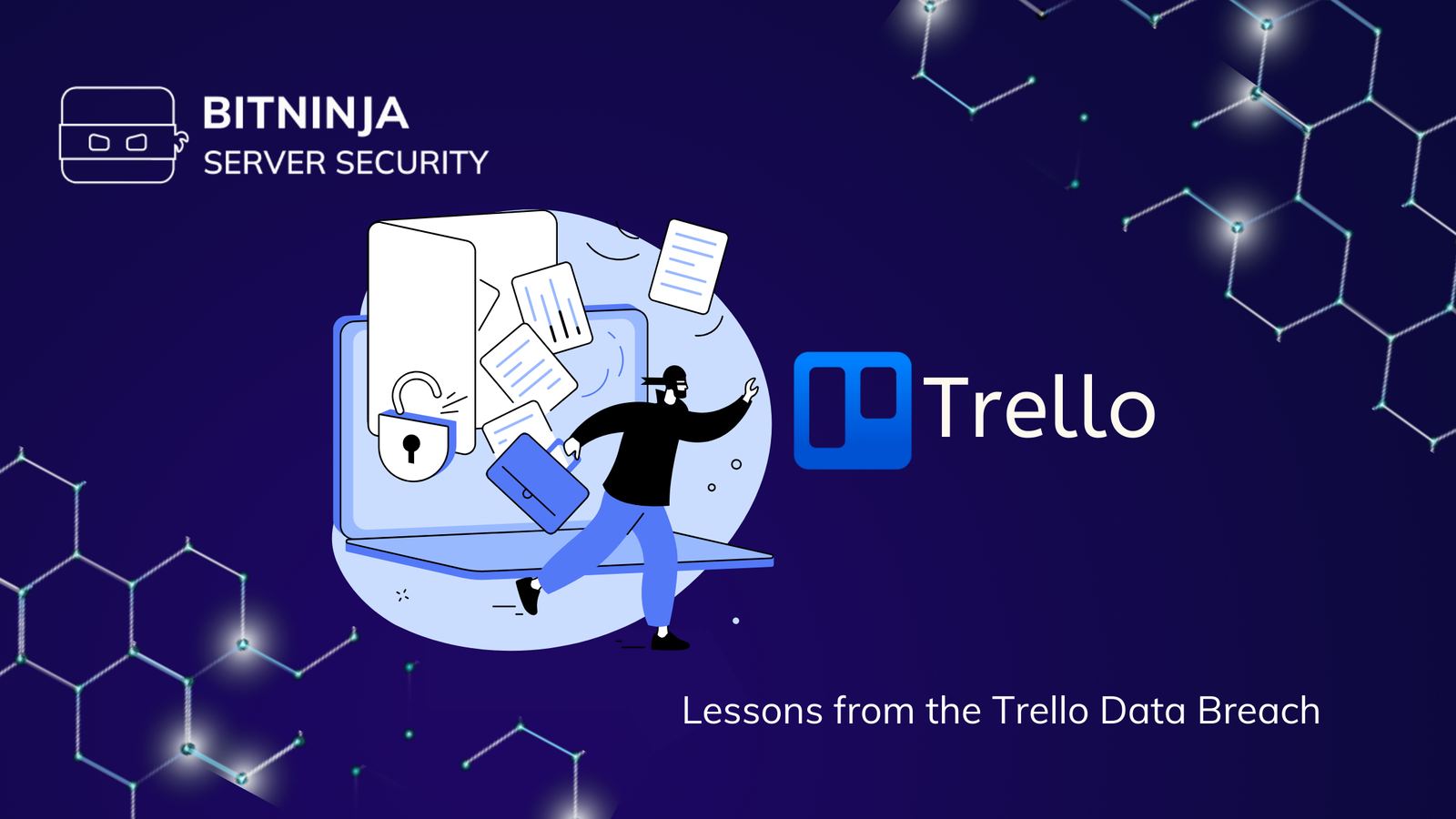 Lessons from the Trello Data Breach - BitNinja Security