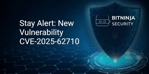 Stay Alert: New Vulnerability CVE-2025-62710 - BitNinja Security