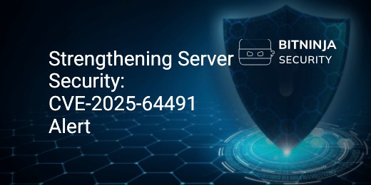 Strengthening Server Security: CVE-2025-64491 Alert - BitNinja Security