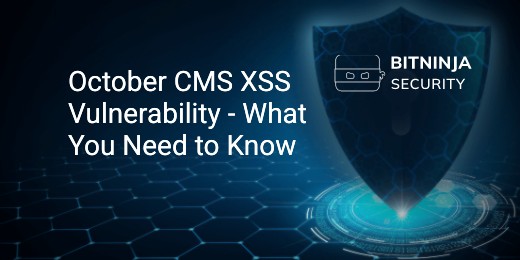 October CMS XSS Vulnerability - What You Need to Know - BitNinja Security