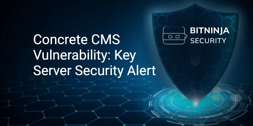 Concrete CMS Vulnerability: Key Server Security Alert - BitNinja Security